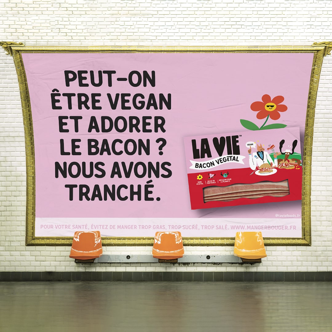 Campagne d'affichage La Vie™ lance son bacon végétal en France. - La ...